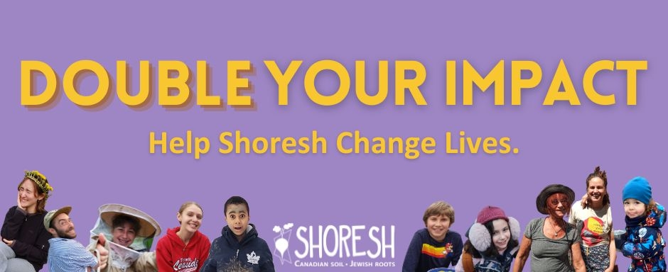 Shoresh | Canadian soil, Jewish roots.